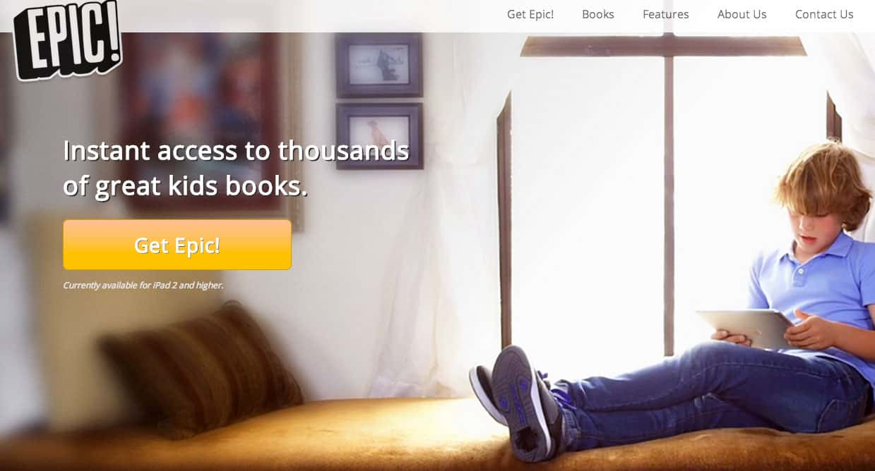 EPIC! IS THE NETFLIX FOR KIDS' DIGITAL BOOKS