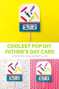 YOU ARE THE COOLEST POP DIY FATHER'S DAY CARD