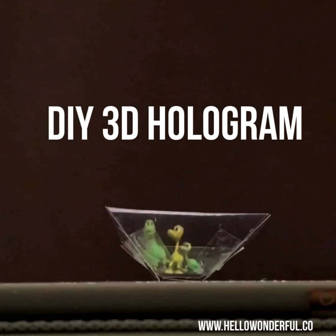 HOW TO MAKE A 3D HOLOGRAM - hello, Wonderful