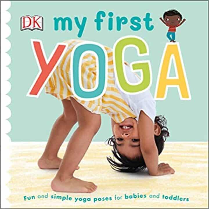Kids Yoga Books To Get Their Bodies Moving!
