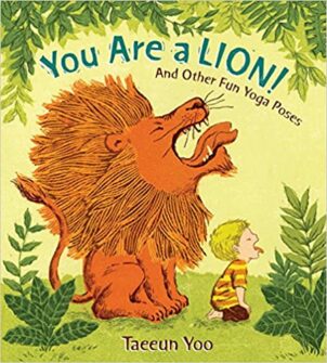 Kids Yoga Books To Get Their Bodies Moving!